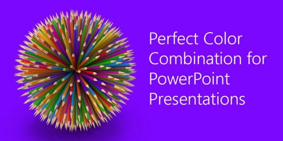 Perfect Color Combination for your PowerPoint Presentations