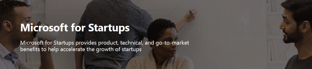 Start or Expand your Business with Microsoft for Startups