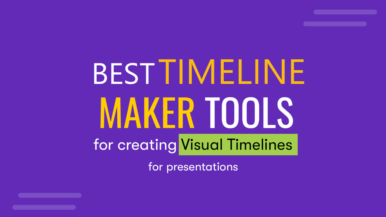 Best Timeline Maker Tools for Creating Visual Timelines in 2025