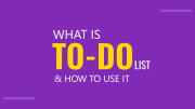 What is a To Do List and How to Use it? (Examples + Templates)