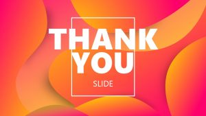 Last Slide in a PowerPoint Presentation (final slide to end a deck)